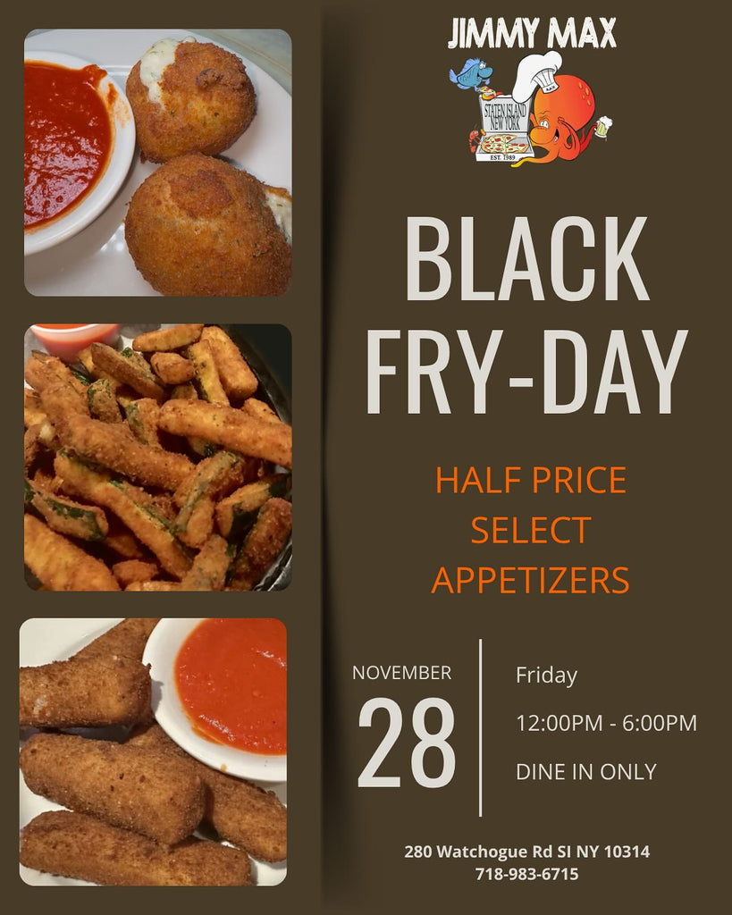 Jimmy Max Black FRY-Day Specials, Black Friday Food Specials Online