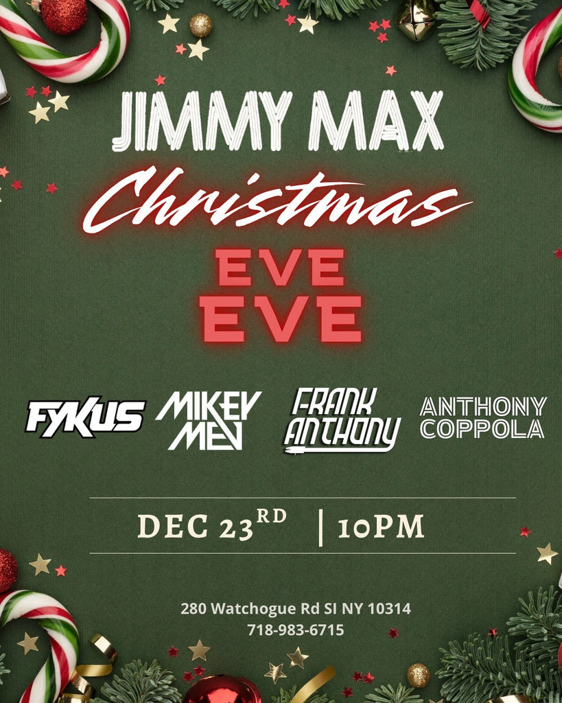 Jimmy Max Christmas Eve Eve Event, December 23rd Xmas Eve Bar Specials